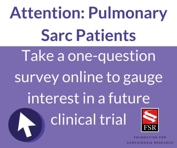 One-Question Survey: Future Clinical Trial for Pulmonary Sarc ...
