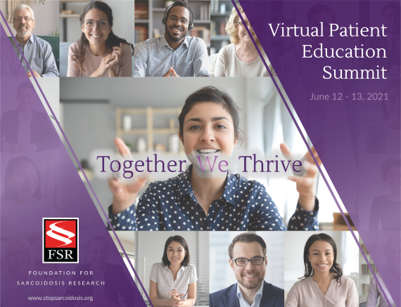 FSR Virtual Patient Education Summit 2021 — Foundation for Sarcoidosis ...